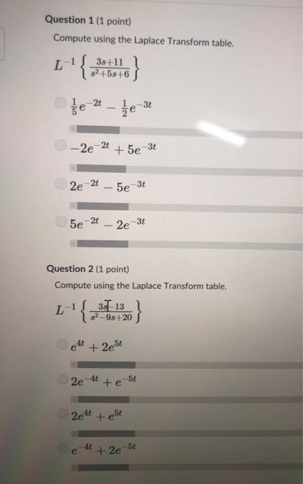 Solved Question 1 (1 point) Compute using the Laplace | Chegg.com