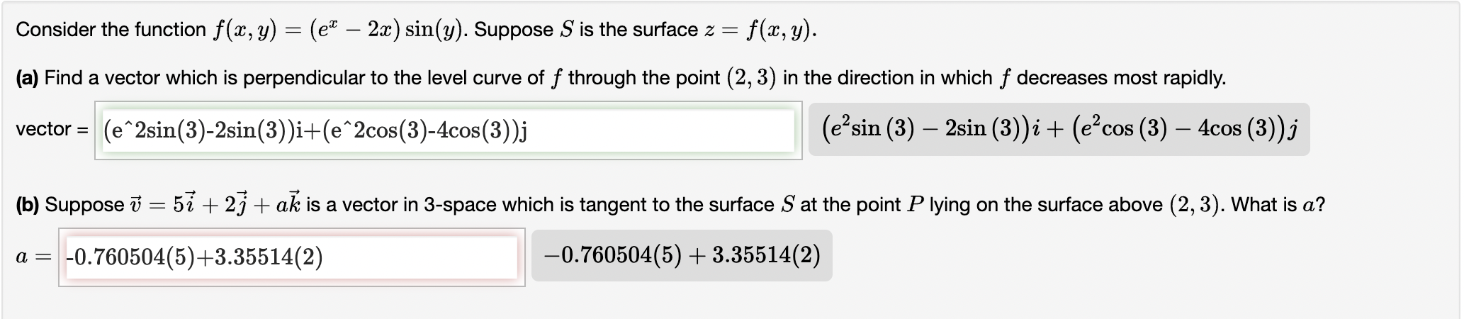Solved Consider the function f(x,y)=(ex−2x)sin(y). Suppose S | Chegg.com