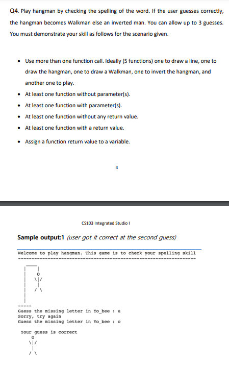 Solved Q4. Play hangman by checking the spelling of the | Chegg.com