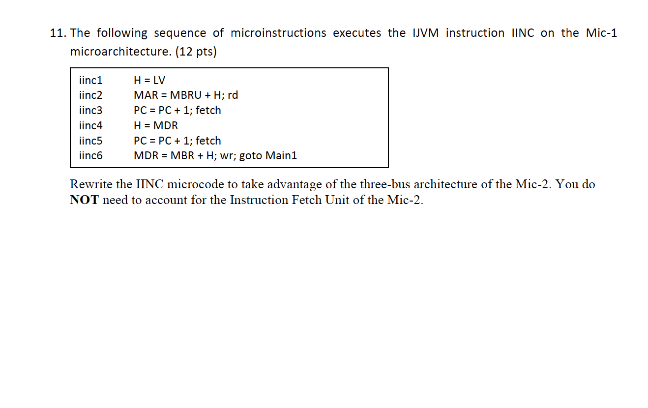 Solved 11. The following sequence of microinstructions | Chegg.com