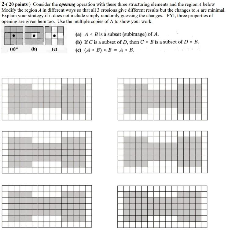 2-( 20 points ) Consider the opening operation with | Chegg.com