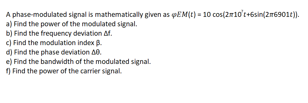 Solved A phase-modulated signal is mathematically given as | Chegg.com