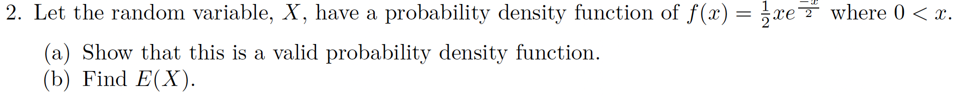 Solved 2. Let the random variable, X, have a probability | Chegg.com