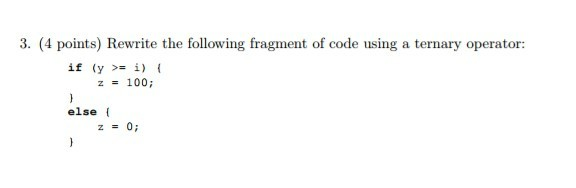 Solved 3. (4 points) Rewrite the following fragment of code | Chegg.com Solved 3. (4 points) Rewrite the following fragment of code | Chegg.com