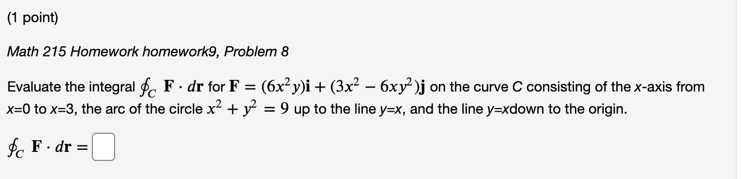 Solved (1 point) Math 215 Homework homework9, Problem 8 | Chegg.com