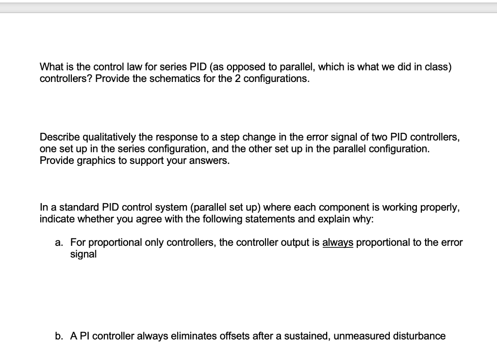 Solved What is the control law for series PID (as opposed to | Chegg.com