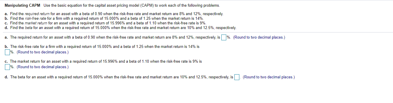 Solved Manipulating CAPM Use the basic equation for the | Chegg.com