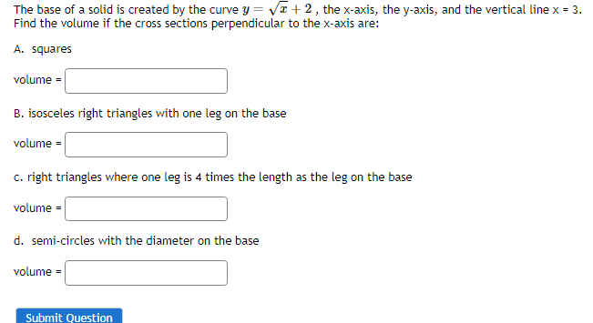 Solved The base of a solid is created by the curve y=x+2, | Chegg.com