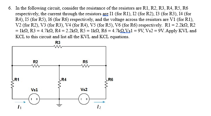 Solved 6. In the following circuit, consider the resistance | Chegg.com