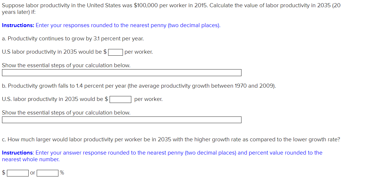 Solved Suppose labor productivity in the United States was | Chegg.com Solved Suppose labor productivity in the United States was | Chegg.com