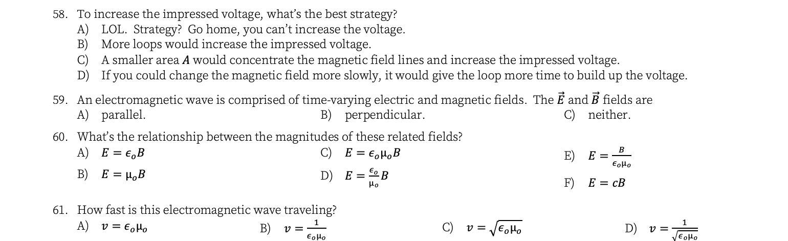 Solved 58. To increase the impressed voltage, what's the | Chegg.com