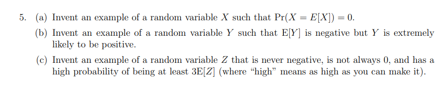 Solved 5. (a) Invent an example of a random variable X such | Chegg.com