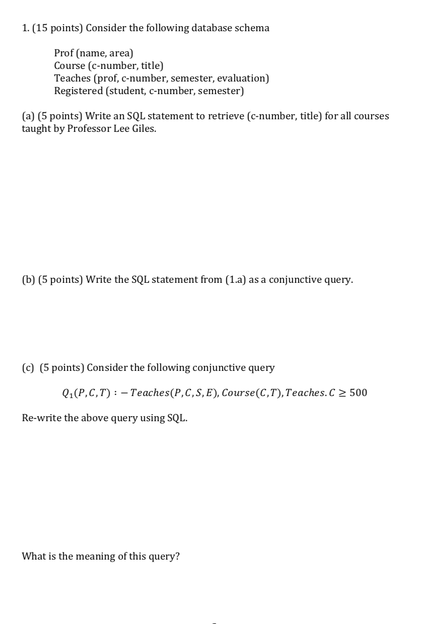 Solved 1. (15 points) Consider the following database schema | Chegg.com