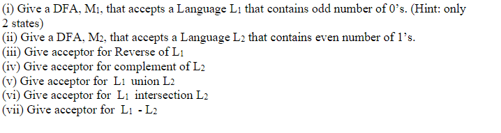 Solved (1) Give a DFA, M1, that accepts a Language L1 that | Chegg.com