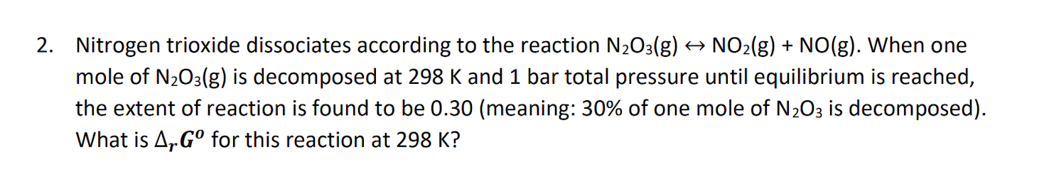 Solved Nitrogen trioxide dissociates according to the | Chegg.com