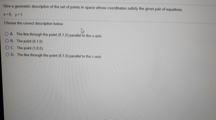 Solved Give a geometric description of the set of points in | Chegg.com