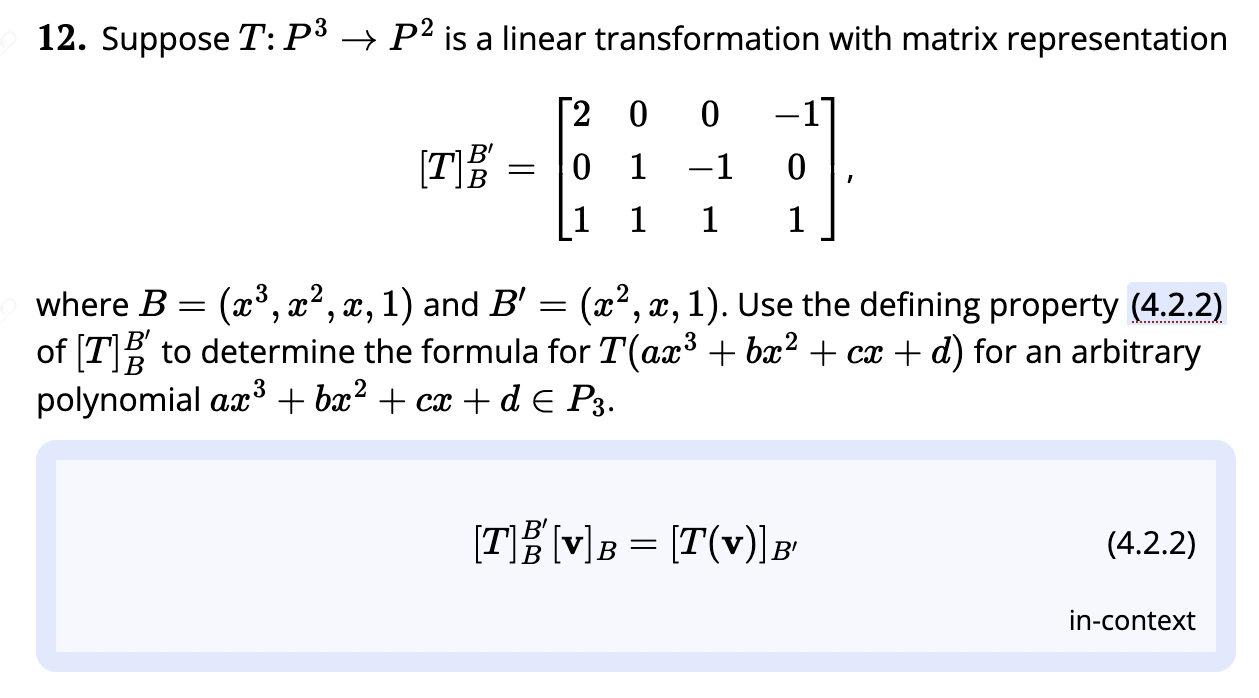 Solved 12. Suppose T:P3→P2 is a linear transformation with | Chegg.com