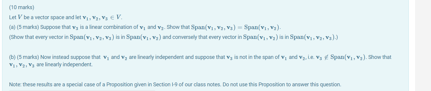 Solved (10 marks) Let V be a vector space and let | Chegg.com