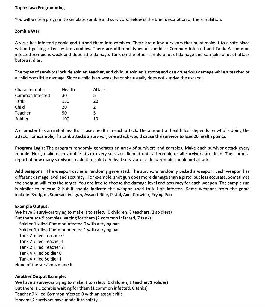 Solved Topic: Java Programming Create a Weapons.java class | Chegg.com