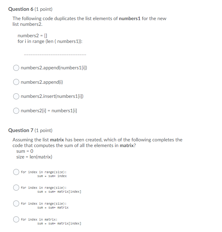 Solved Question 6 (1 point) The following code duplicates | Chegg.com