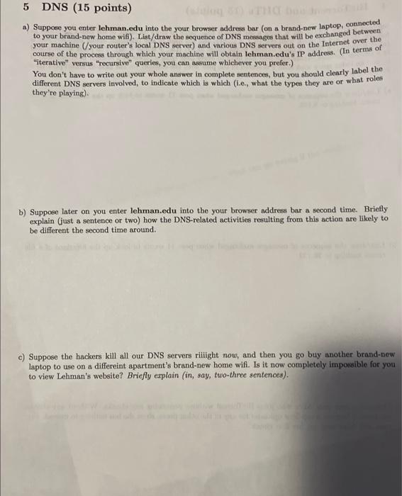 Solved 5 DNS (15 points) a) Suppose you enter lehman.edu | Chegg.com