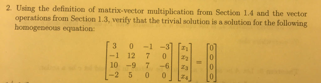 Solved 2. Using the definition of matrix-vector | Chegg.com
