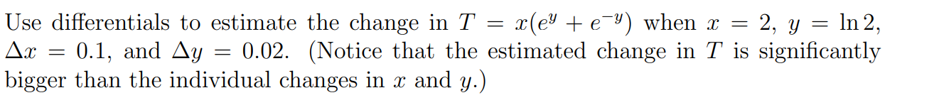 Solved Use differentials to ﻿estimate the change | Chegg.com