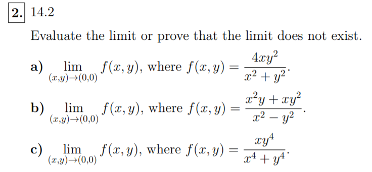 Solved 2 142 Evaluate The Limit Or Prove That The Limit 