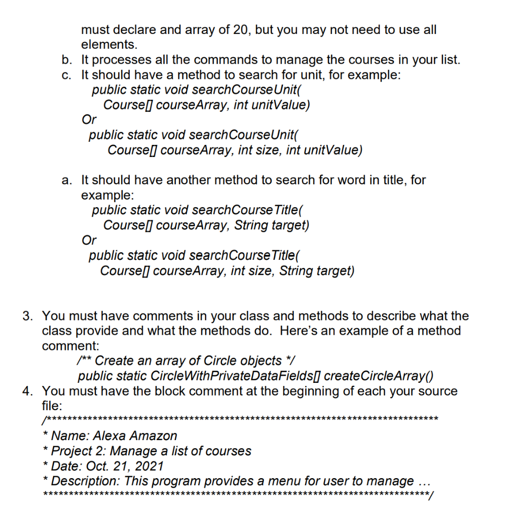 Solved Write a program to help you to manage courses you are | Chegg.com