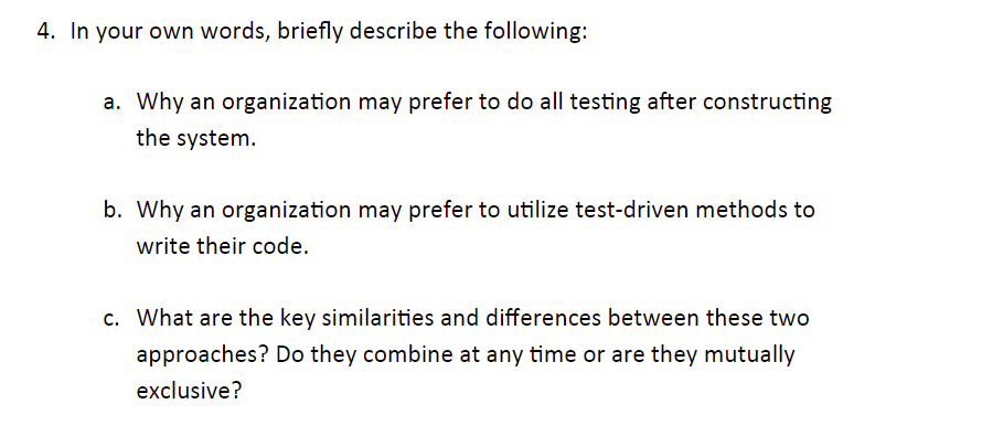 Solved 4. In your own words, briefly describe the following: | Chegg.com