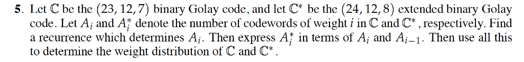5. Let C be the (23, 12,7) binary Golay code, and let | Chegg.com