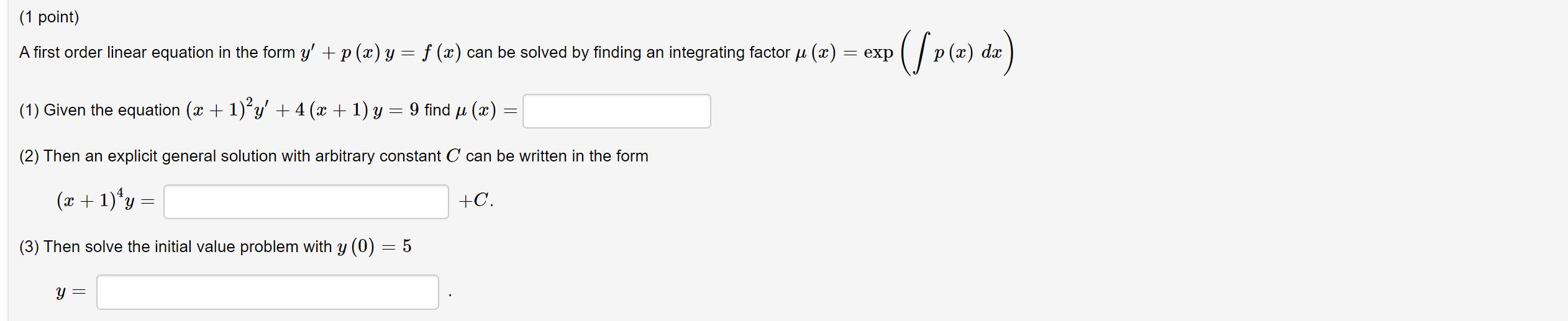 Solved (1 point) A first order linear equation in the form | Chegg.com