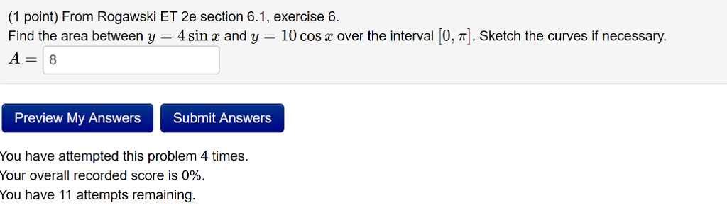Solved (1 point) From Rogawski ET 2e section 6.1, exercise | Chegg.com