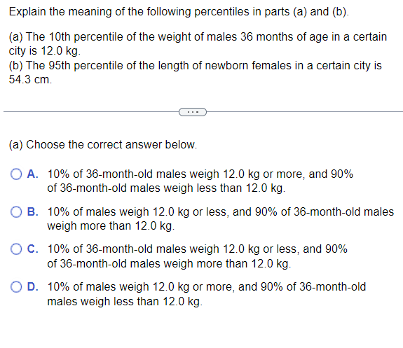 Solved Explain the meaning of the following percentiles in | Chegg.com
