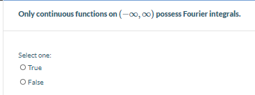 Solved The Fourier integrals of two continuous functions | Chegg.com