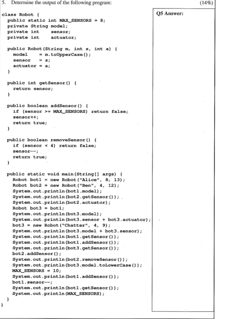 Solved Determine the output of the following program:class | Chegg.com