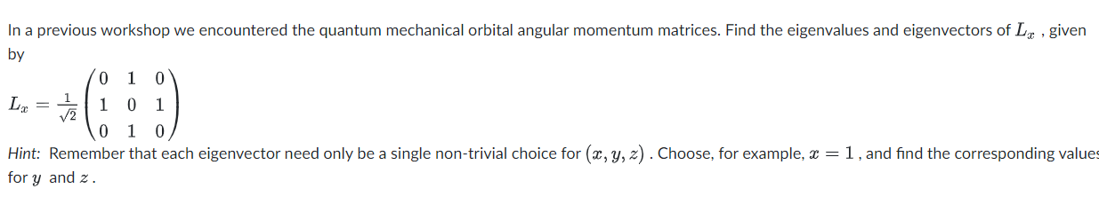 Solved 1 In a previous workshop we encountered the quantum | Chegg.com