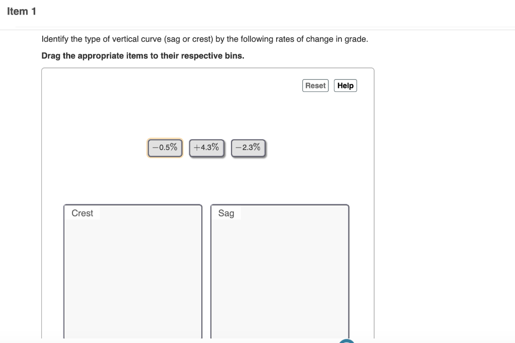 Solved Item 1 Identify the type of vertical curve (sag or | Chegg.com