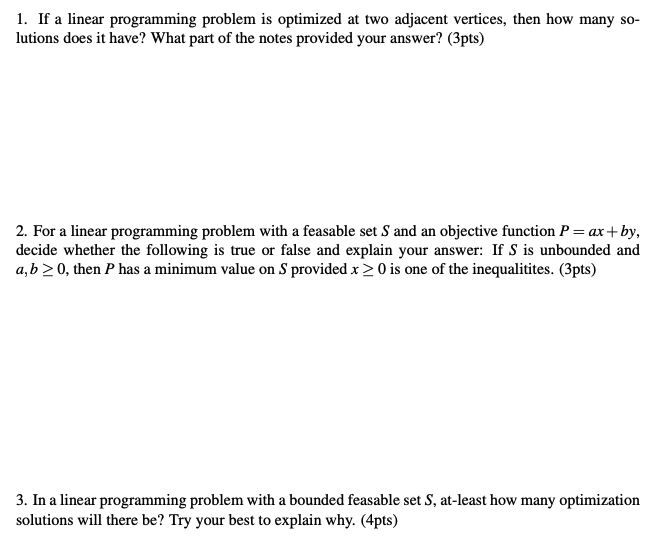 Solved 1. If a linear programming problem is optimized at | Chegg.com