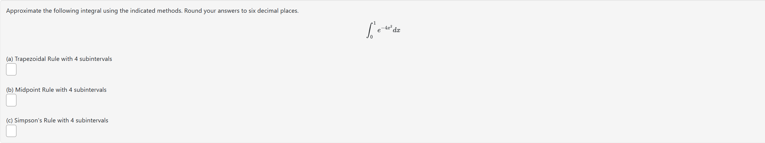 Solved Approximate the following integral using the | Chegg.com