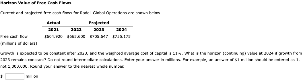 Solved Horizon Value of Free Cash FlowsCurrent and projected | Chegg.com