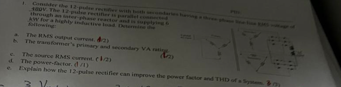 Solved Consider the 12-pulse rectifier with both secondaries | Chegg.com