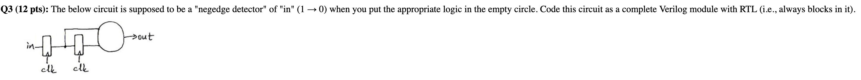 Solved Q3 (12 pts): The below circuit is supposed to be a | Chegg.com