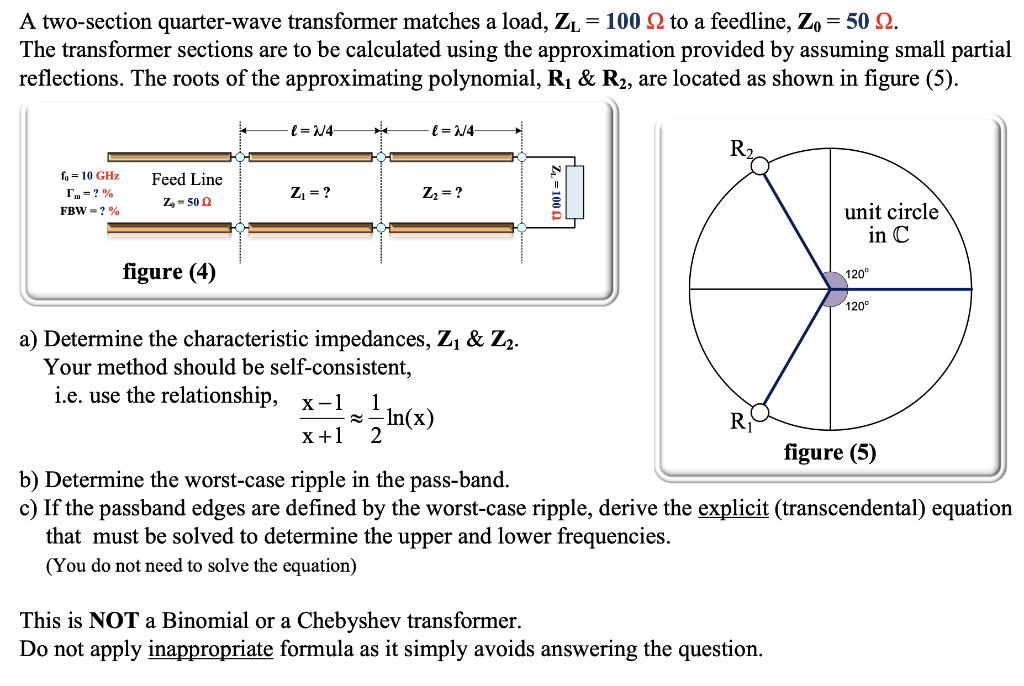 A two-section quarter-wave transformer matches a | Chegg.com