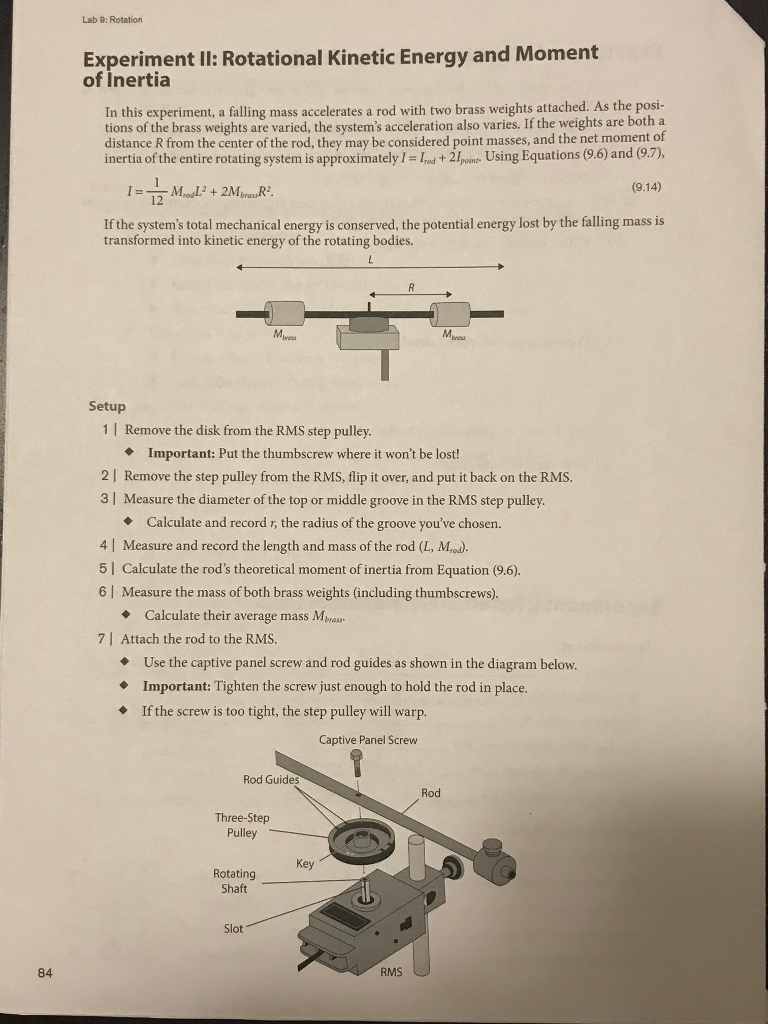Lab 9: Rotation Experiment II: Rotational Kinetic | Chegg.com