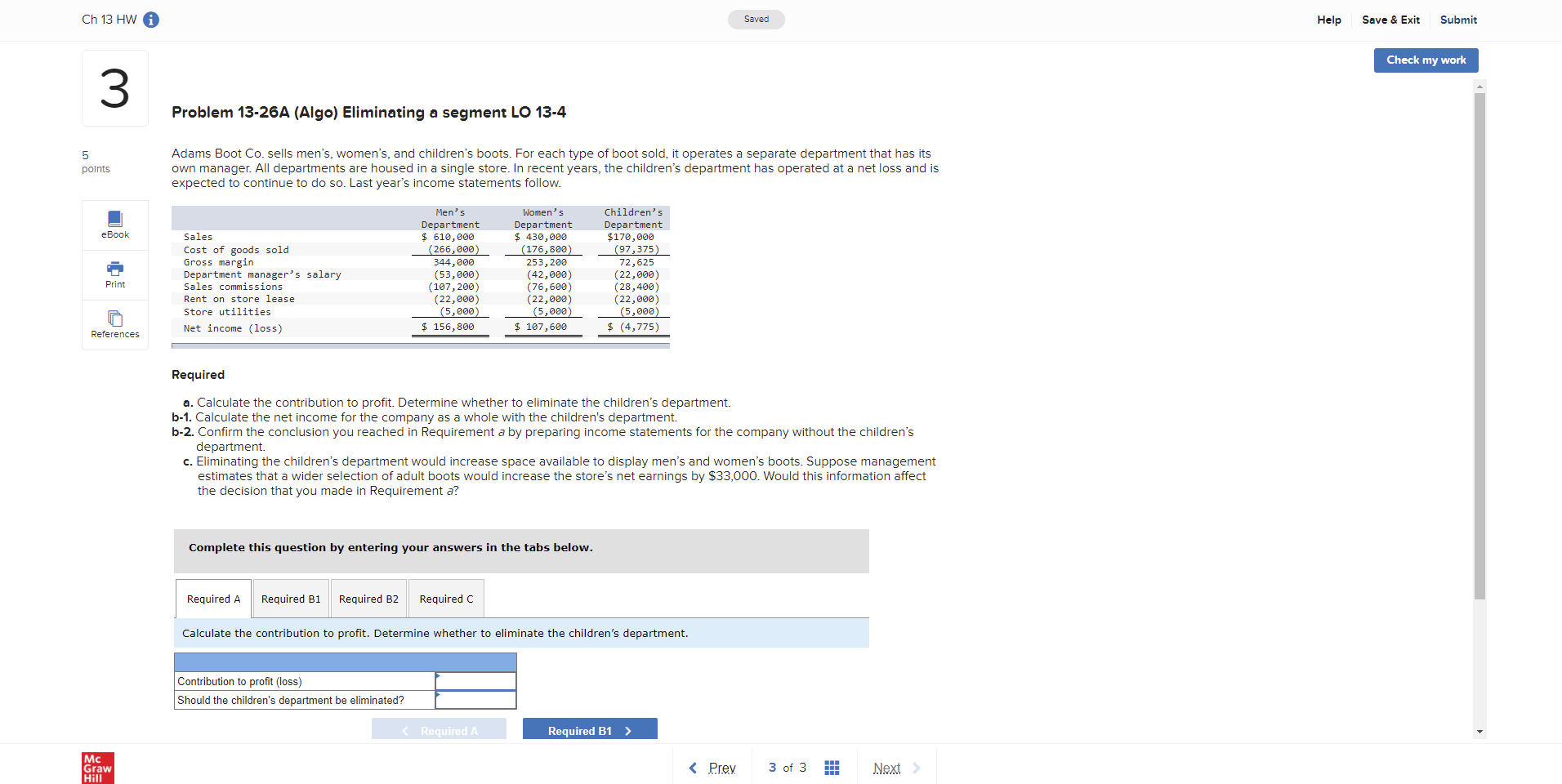 Solved Ch 13 HW Saved Help Save & Exit Submit Check my work | Chegg.com