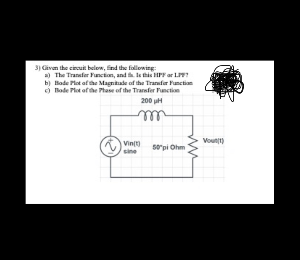 Solved 3) Given the circuit below, find the following: a) | Chegg.com