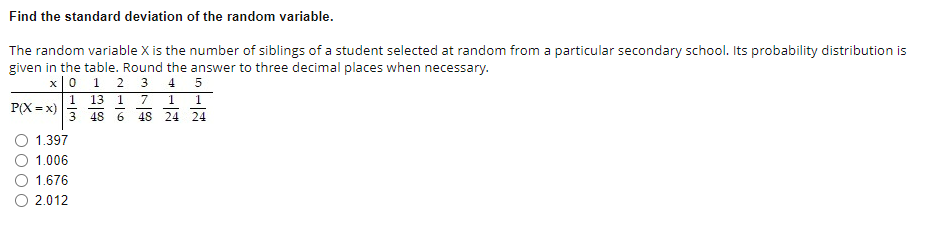 Solved Find the standard deviation of the random variable. | Chegg.com