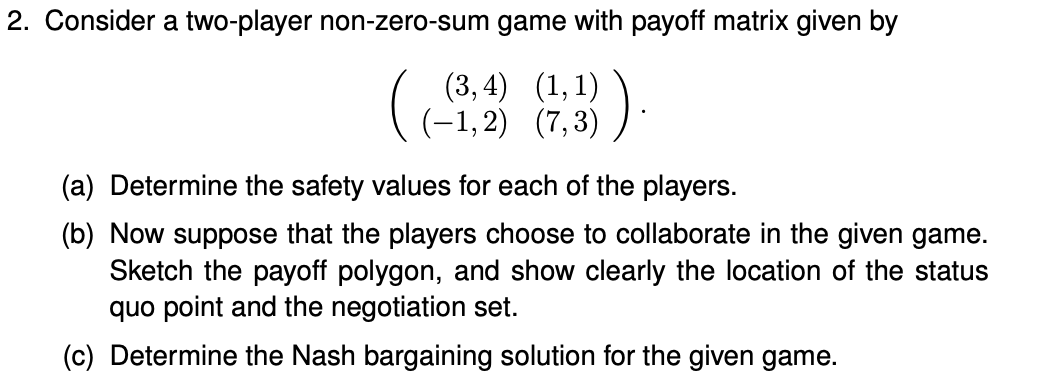 2. Consider a two-player non-zero-sum game with | Chegg.com
