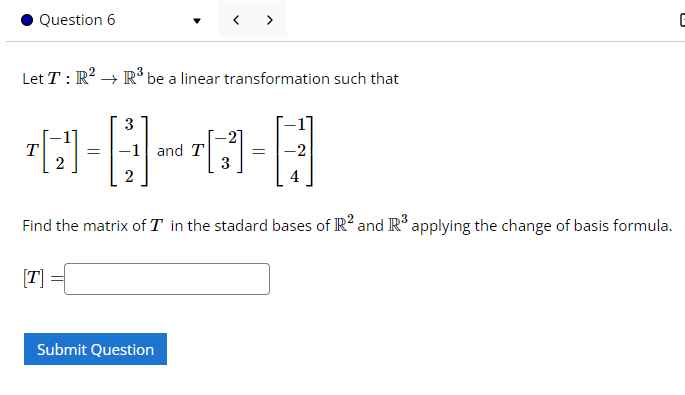 Solved Let T:R2→R3 be a linear transformation such that | Chegg.com
